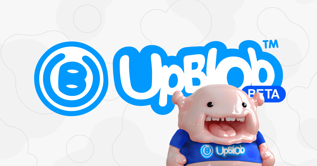 UpBlob™